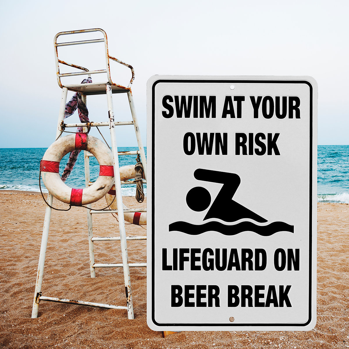 Trinx Metal Swim At Own Risk Lifeguard On Beer Break Funny Sign Pool ...