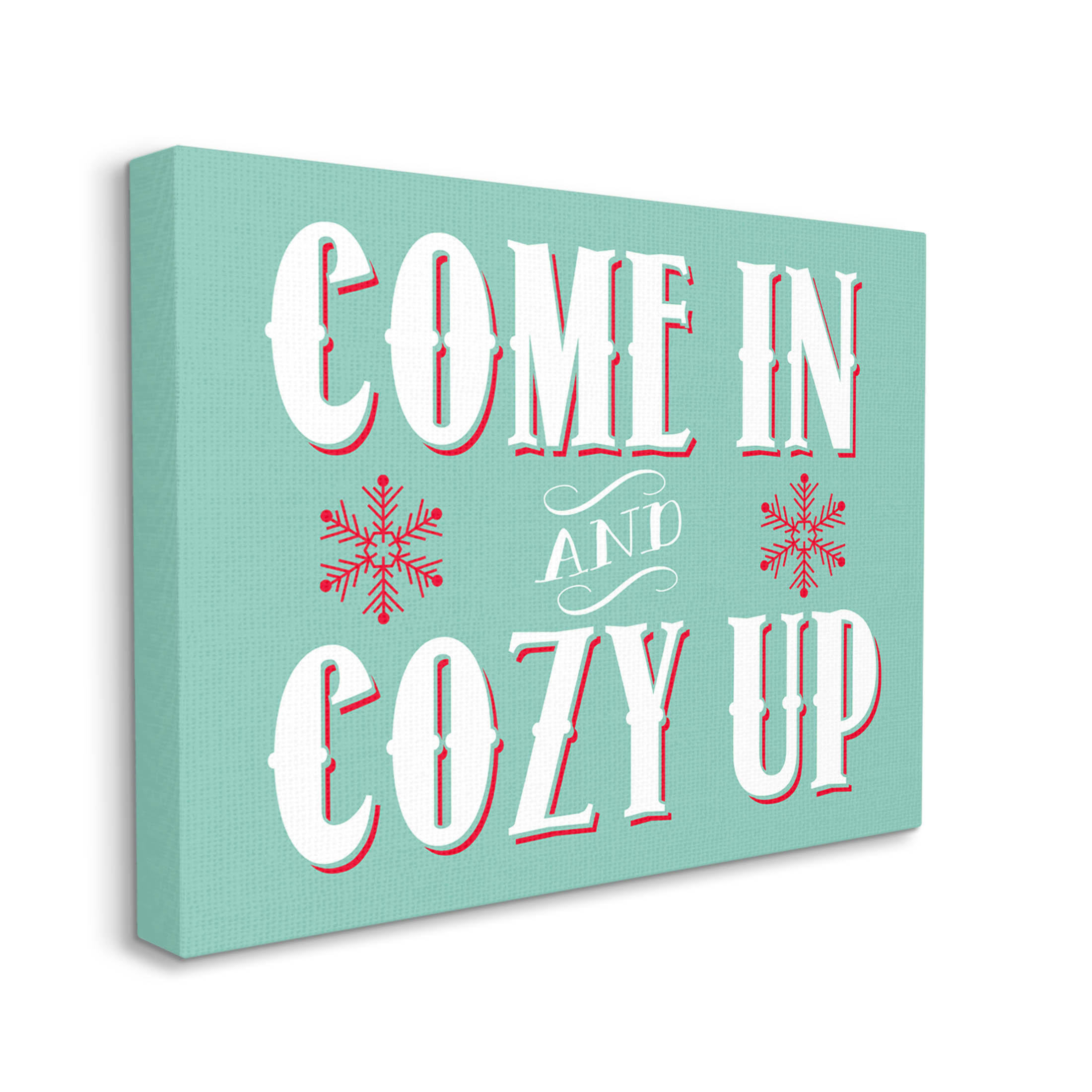 Stupell Industries Come In & Cozy Up Snowflake Phrase Canvas Wall Art ...