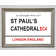 Bright Star St Pauls Cathedral Signs - Single Picture Frame Art Prints ...