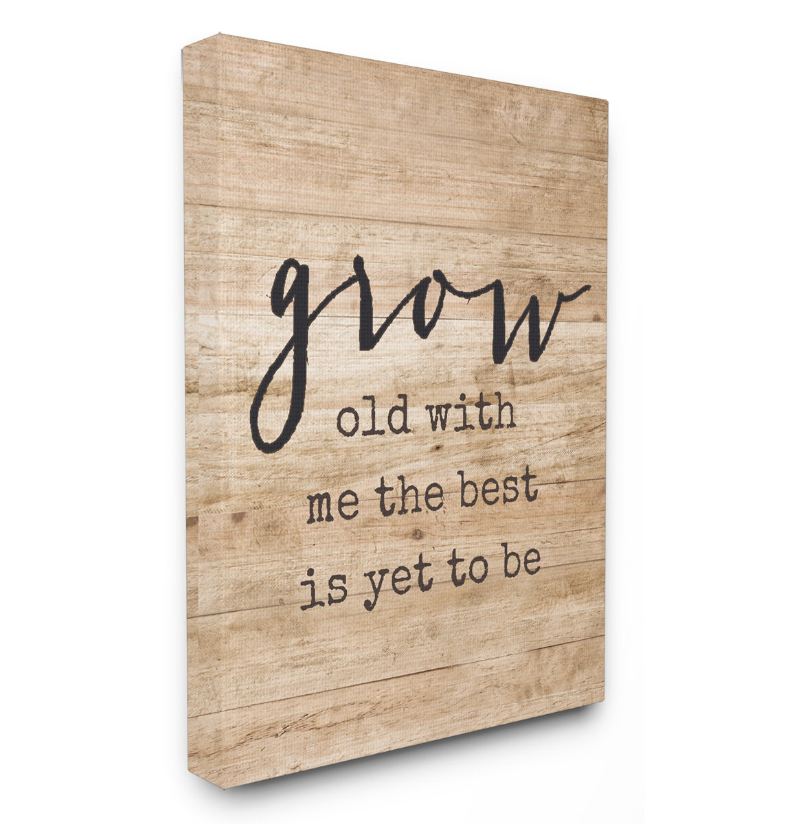 Stupell Industries Grow Old With Me Distressed Wood Textual Art ...