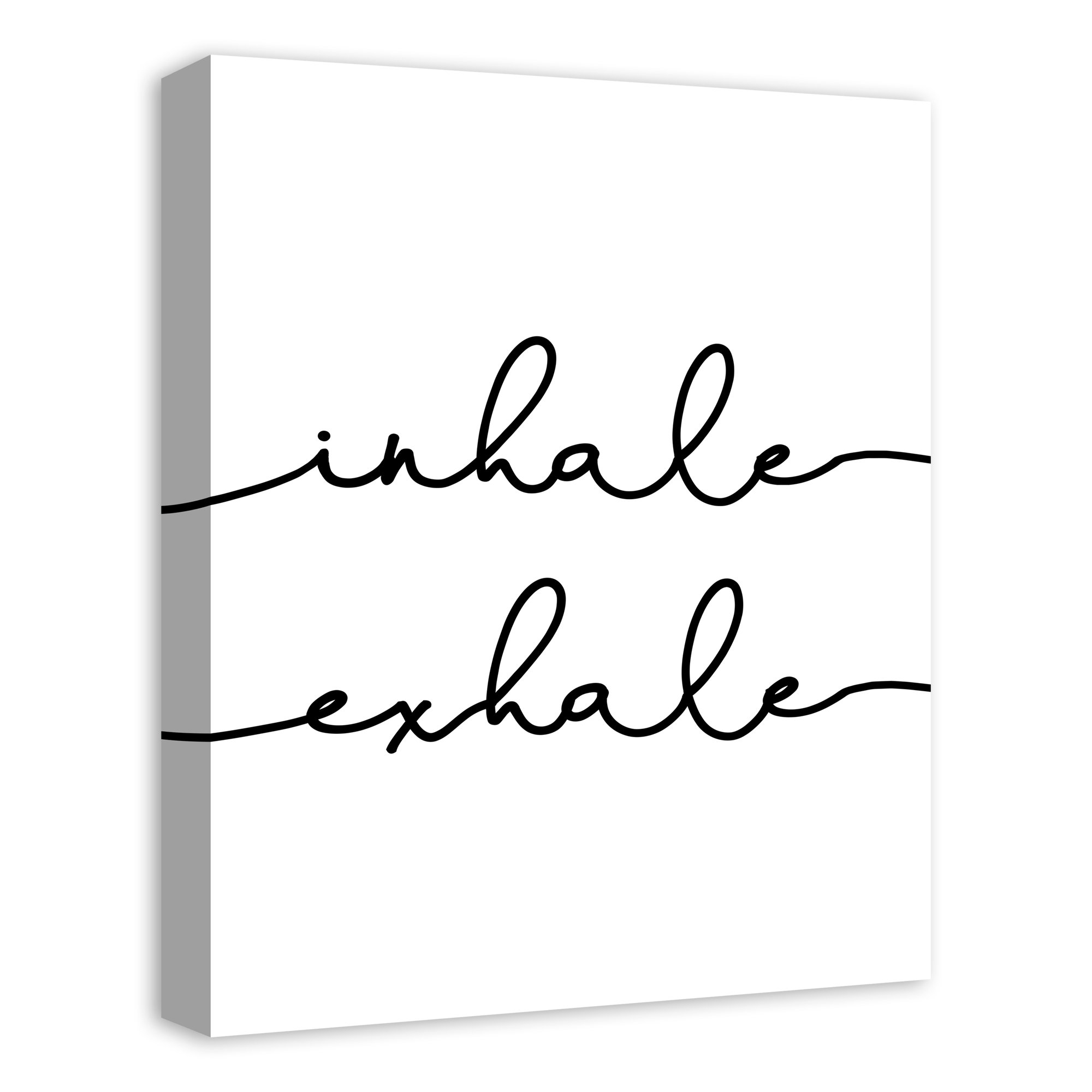 Ebern Designs 'Inhale Exhale' Graphic Art Print on Canvas | Wayfair