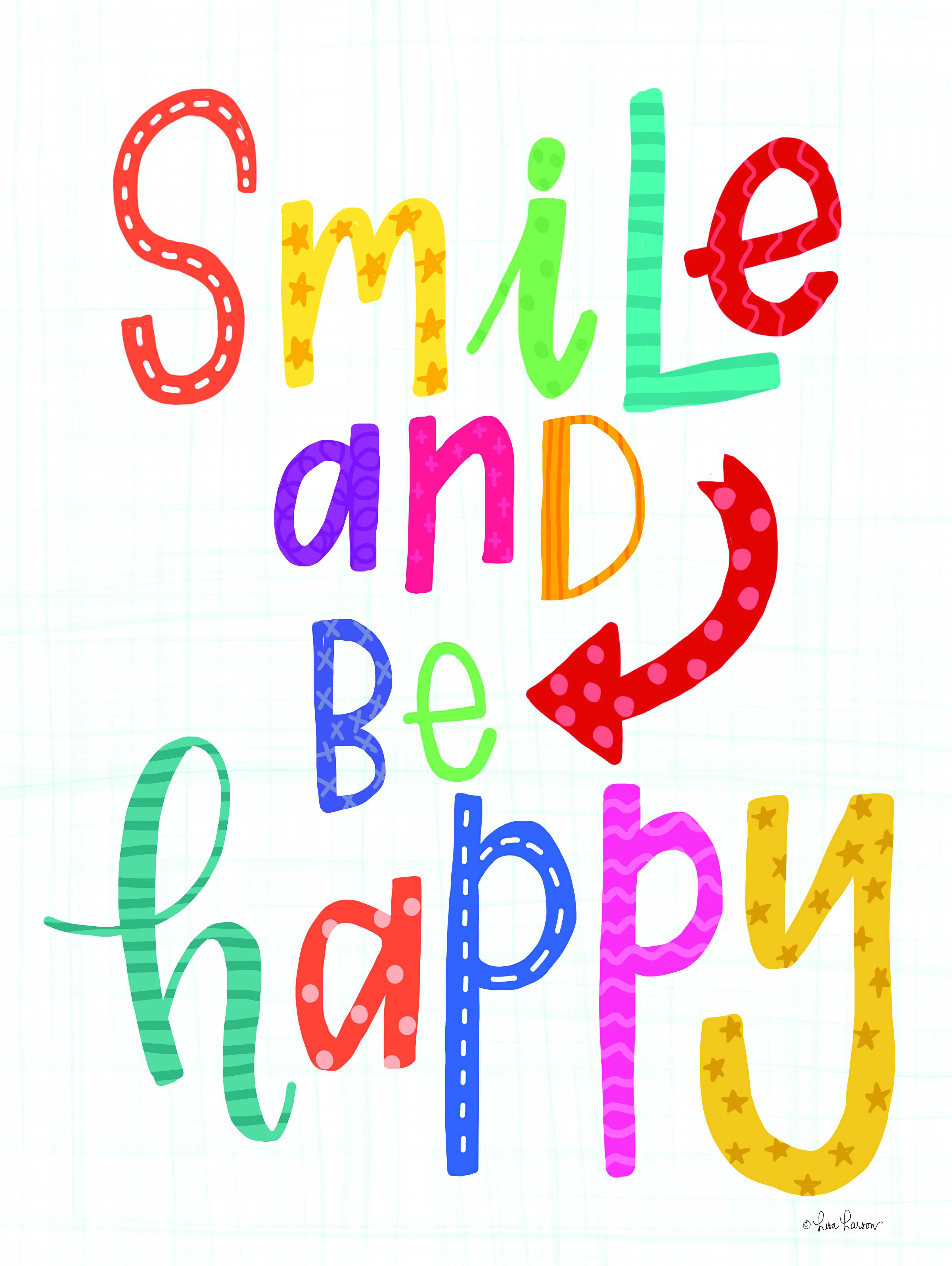 Isabelle & Max™ Smile and Be Happy - Wrapped Canvas Textual Art | Wayfair