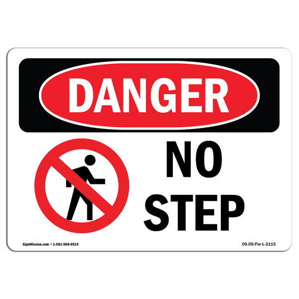 SignMission No Step Aluminum Sign 12 x 18 - Wayfair Canada