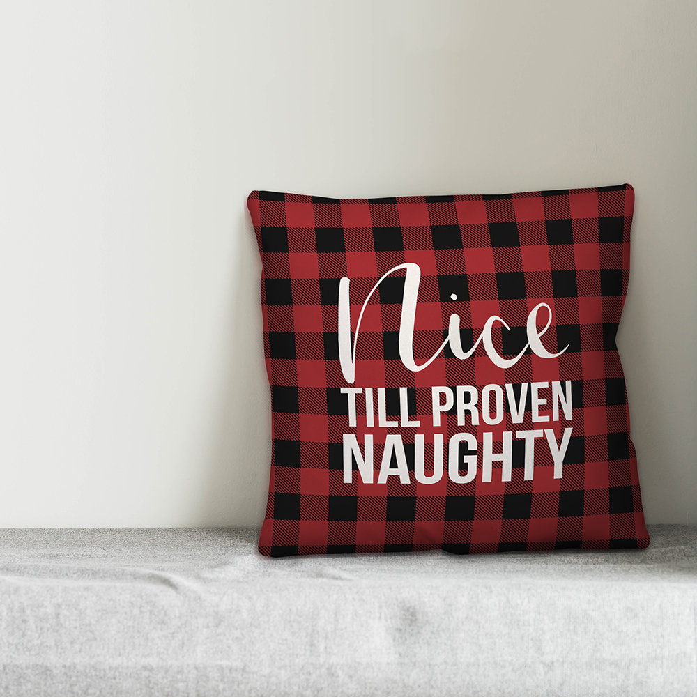 Designs Direct Creative Group Nice Till Proven Naughty Throw Pillow ...