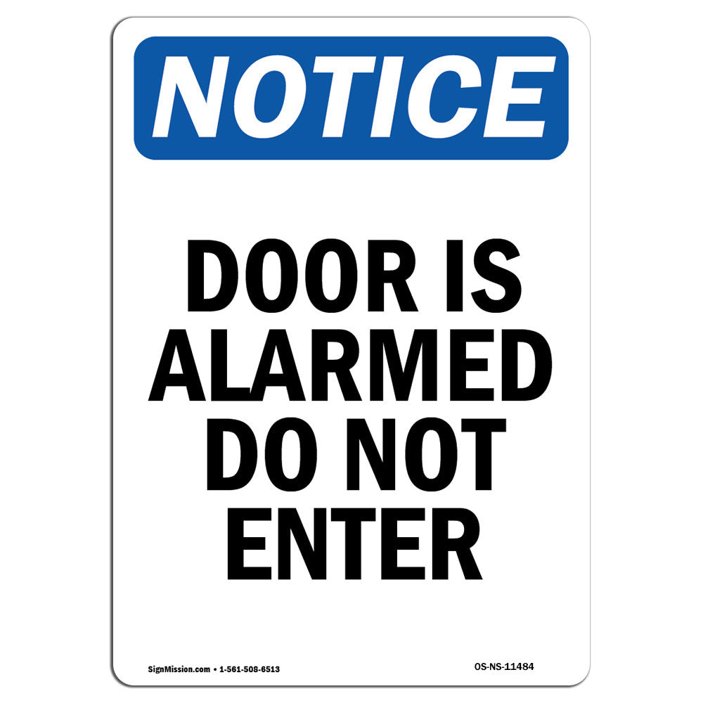 SignMission Notice Door Is Alarmed Do Not Enter Sign - Wayfair Canada