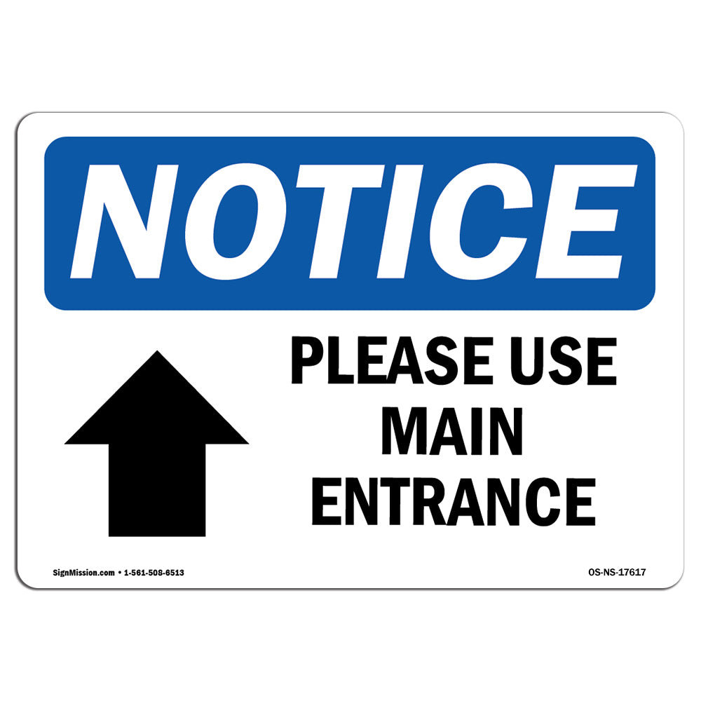 SignMission Please Use Main Entrance up Arrow Sign | Wayfair