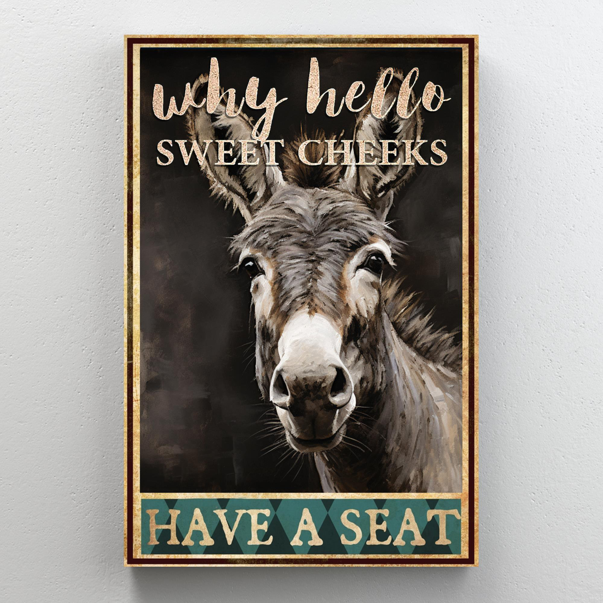 Trinx Donkey Why Hello Sweet Cheeks - 1 Piece Rectangle Graphic Art ...
