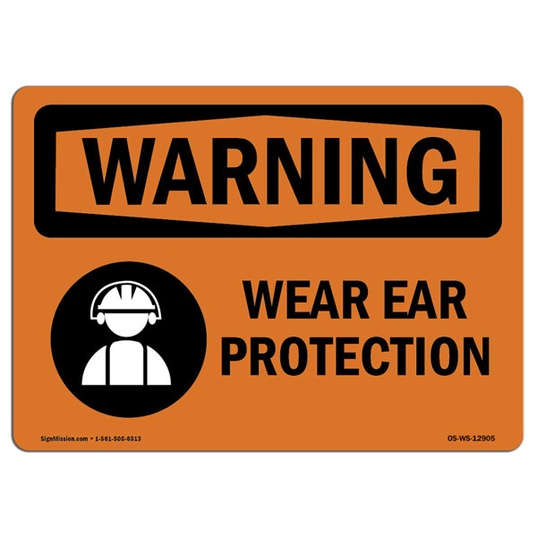 SignMission Wear Ear Protection Sign | Wayfair