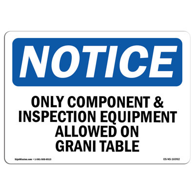 SignMission Only Component and Inspection Equipment Allowed Sign | Wayfair
