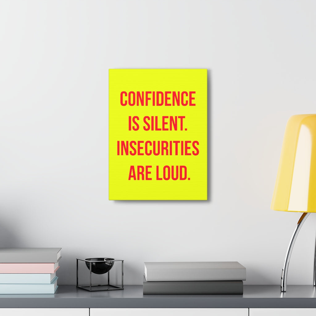 Express Your Love Gifts Inspirational Wall Art Confidence Is Silent ...