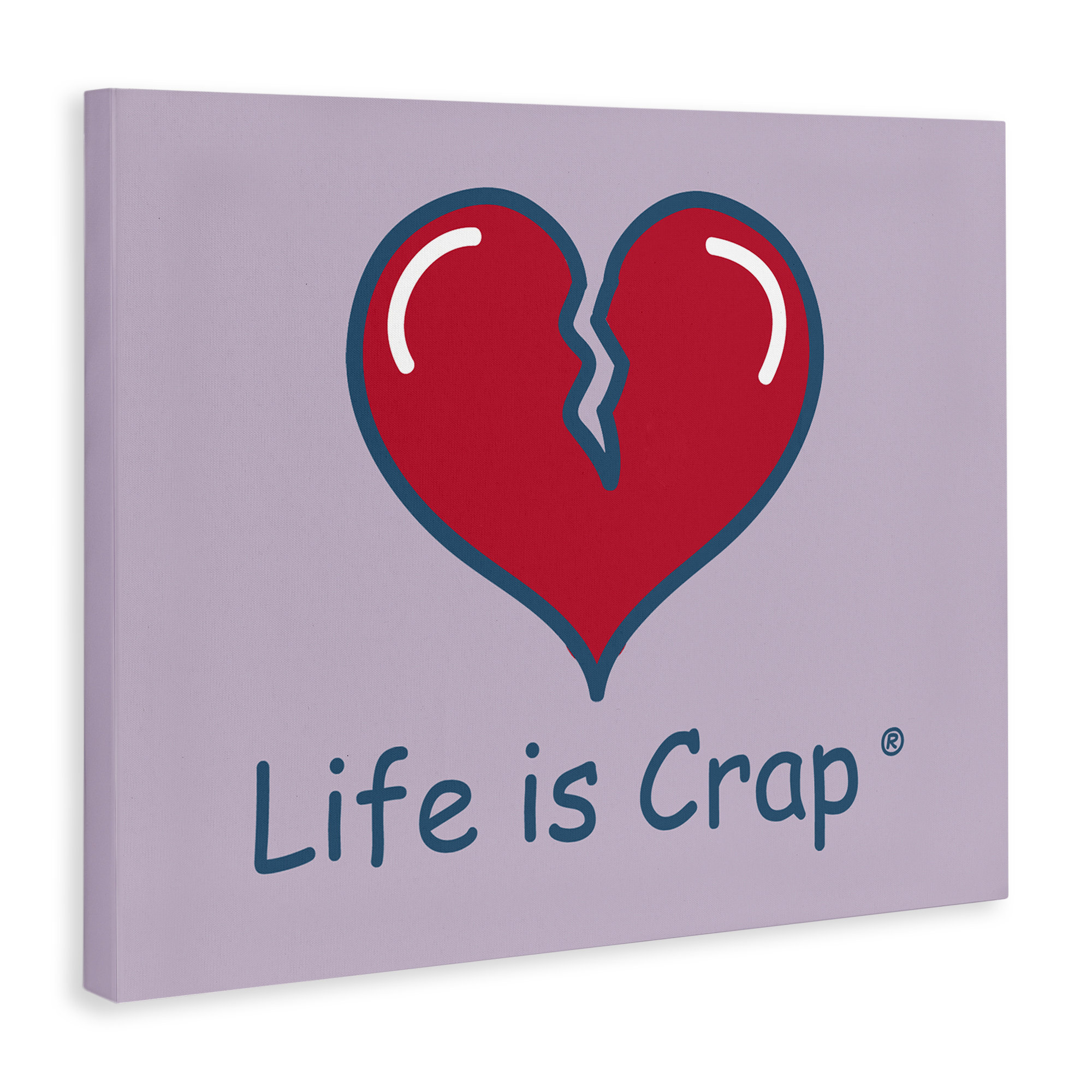 Trinx Life Is Crap Heartbreak Canvas Wall Art by LIC | Wayfair