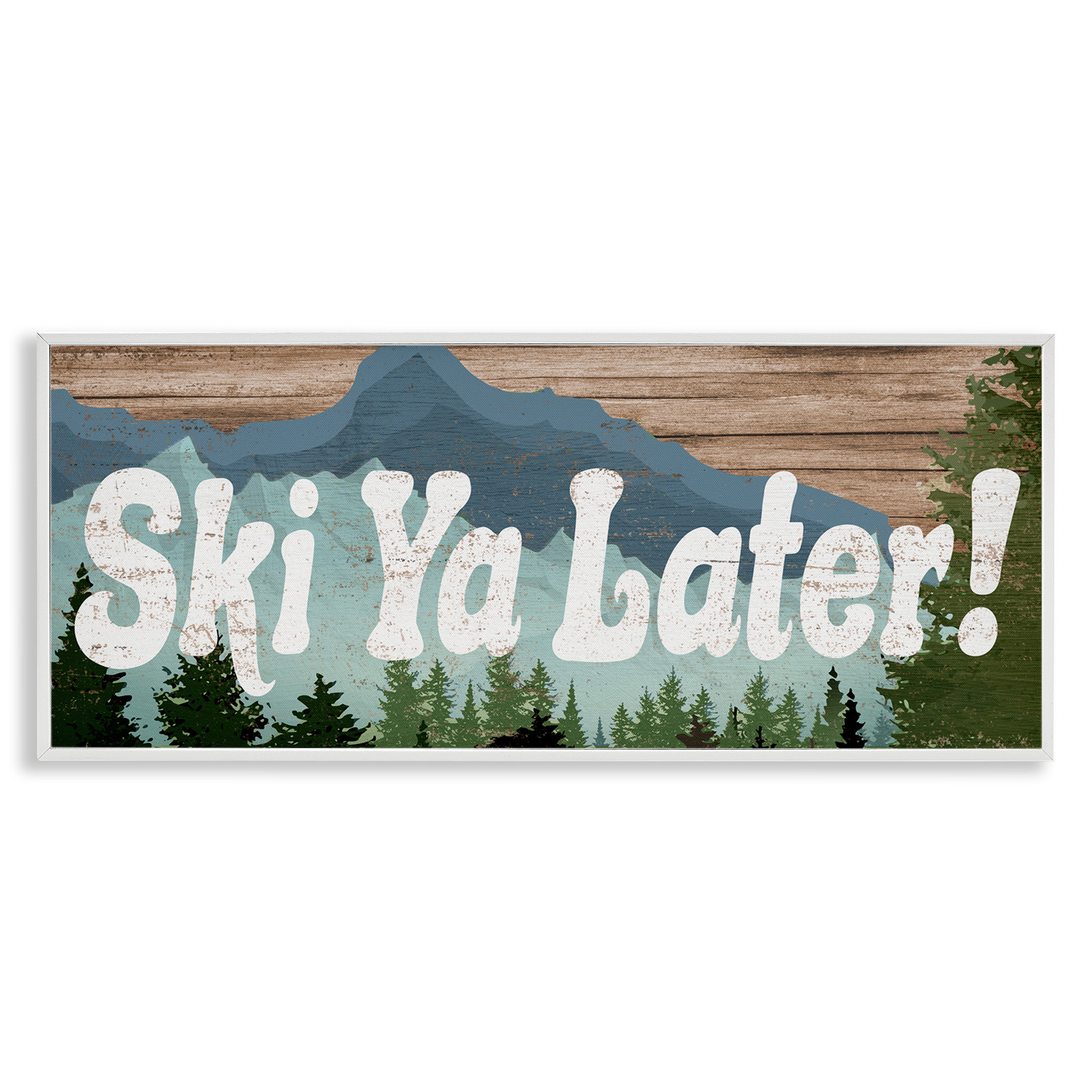 Stupell Industries Ski Ya Later Sports Pun Rustic Mountain Forest ...