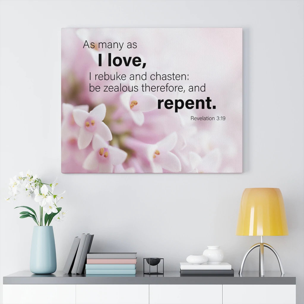 Trinx Bible Verse Canvas I Love Repent Revelation 3:19 Wall Art ...