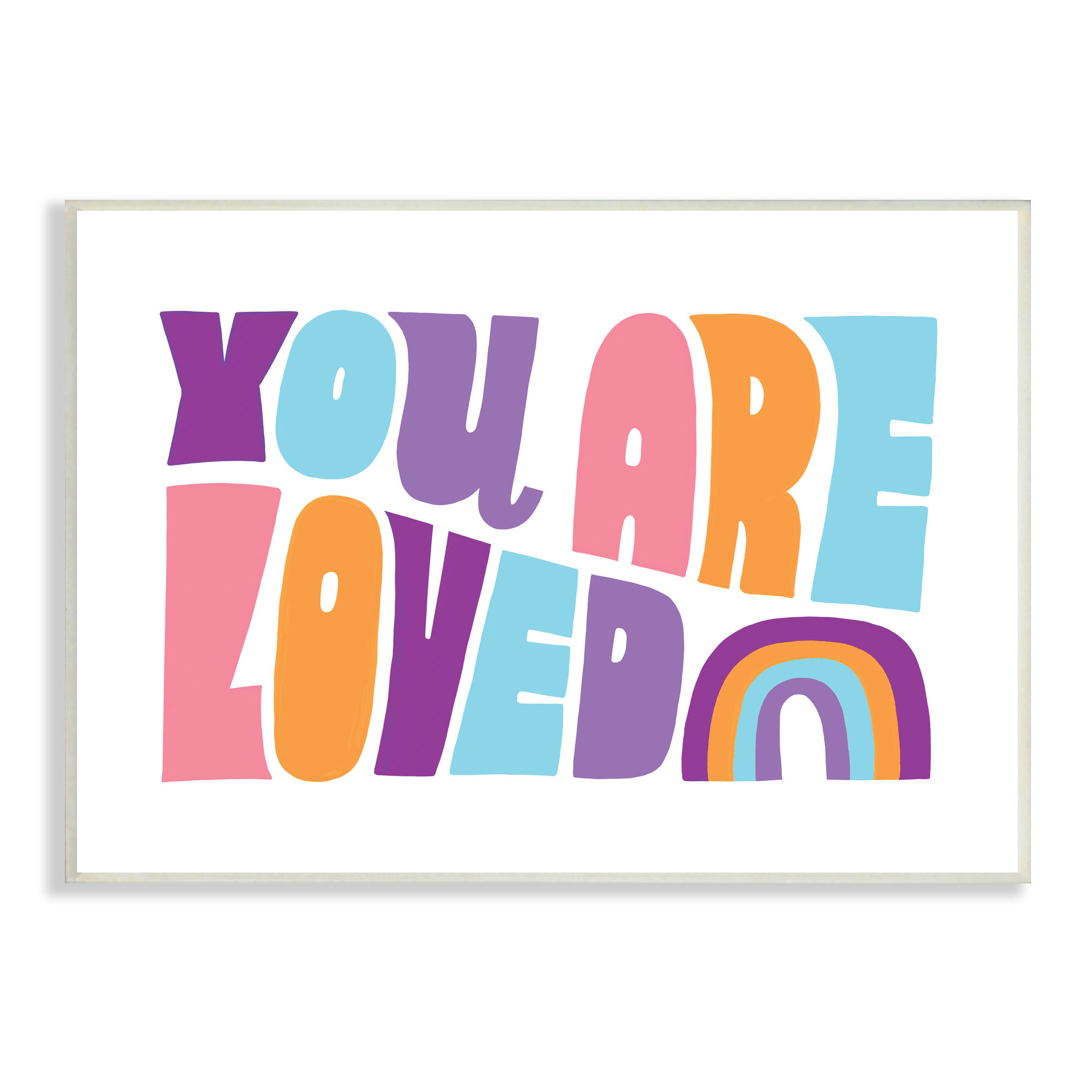 Stupell Industries You Are Loved Rainbow Icon Dynamic Text Retro ...