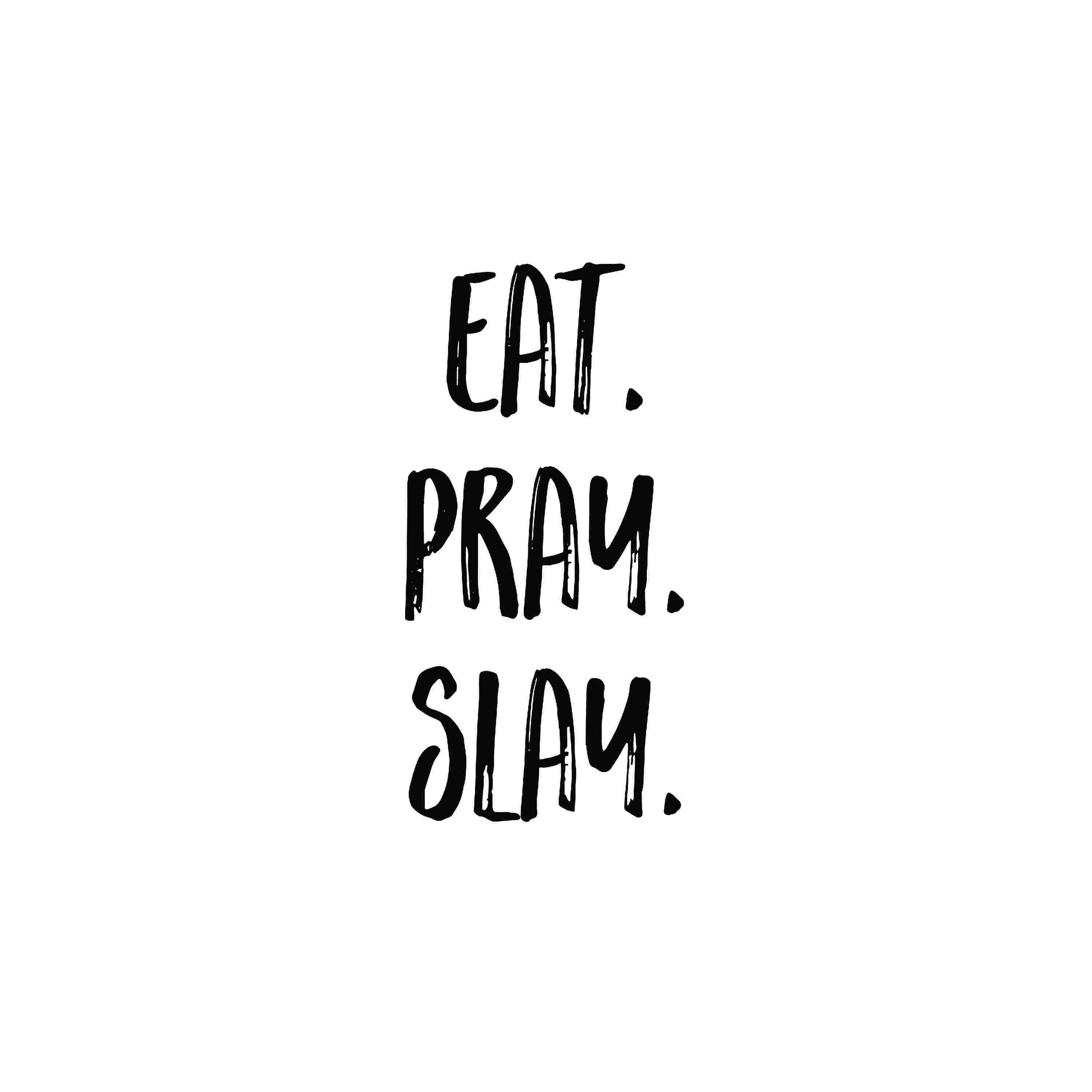 Trinx " Eat Pray Slay " | Wayfair
