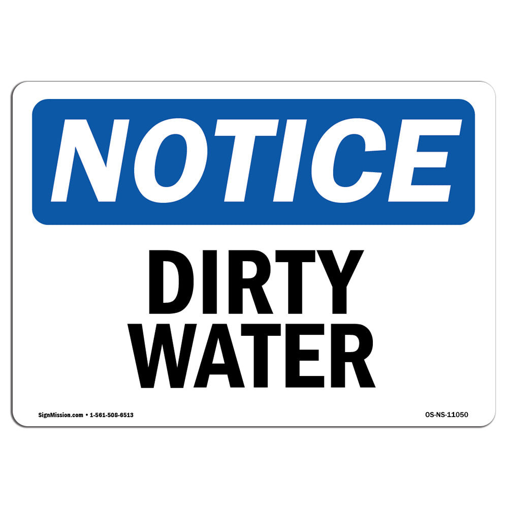 SignMission Notice - Dirty Water Sign | Wayfair