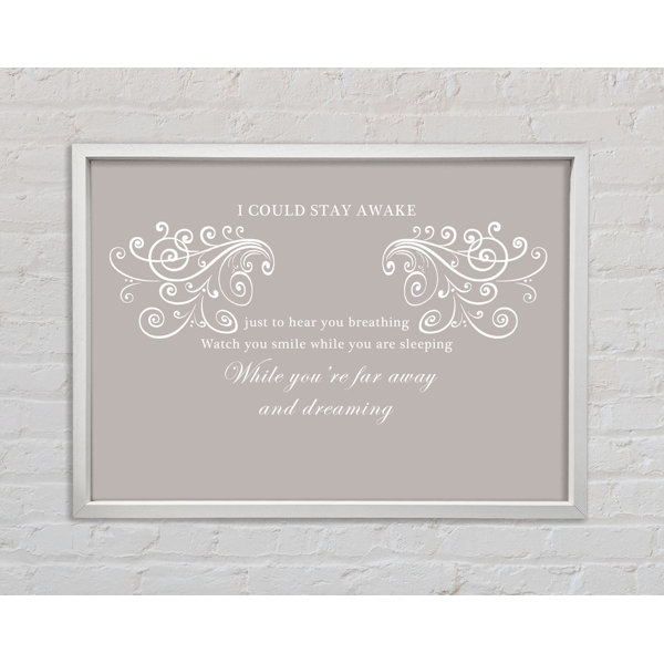 Bright Star Music Quote I Could Stay Awake Aerosmith Grey White ...