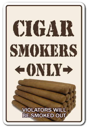 SignMission Cigar Smokers Only Sign | Wayfair