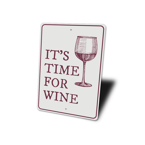 Lizton Sign Shop, Inc Wine Time Sign | Wayfair