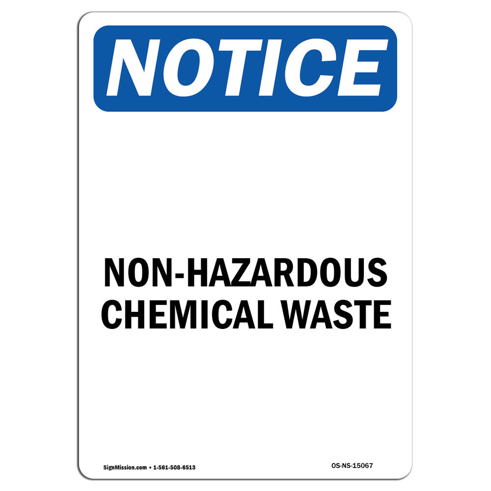 SignMission Non Hazardous Chemical Waste Sign | Wayfair