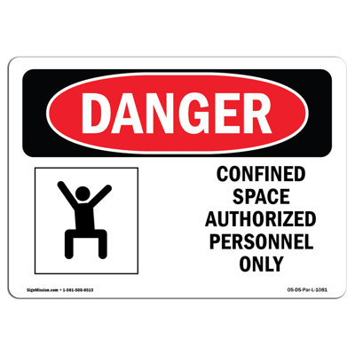 SignMission Confined Space Authorized Personnel Sign | Wayfair