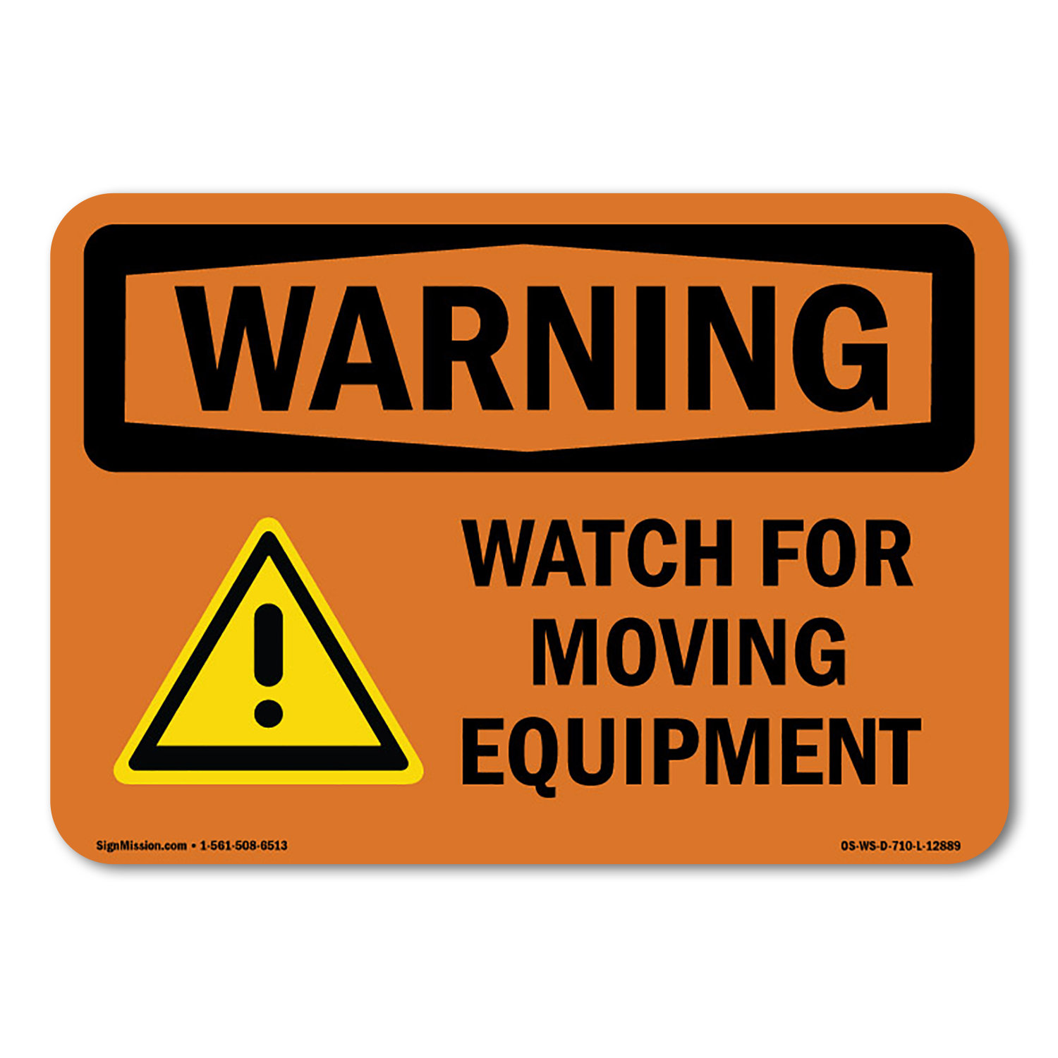 SignMission Watch For Moving Equipment Decal 14" X 10" | Wayfair