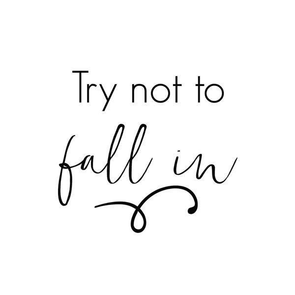 Trinx Try Not To Fall In On Canvas Textual Art - Wayfair Canada