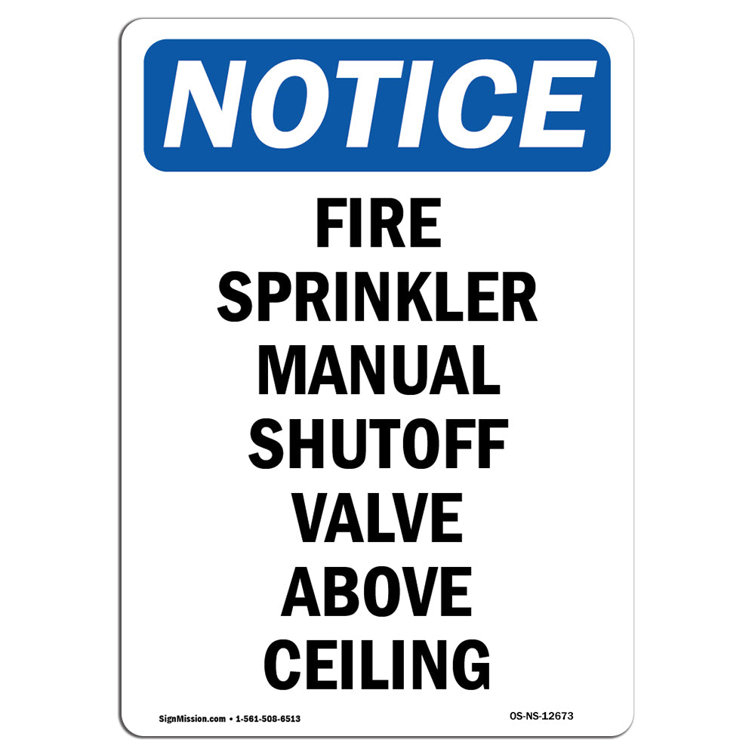 SignMission OSHA Notice - Fire Sprinkler Manual Shutoff Sign | Heavy ...