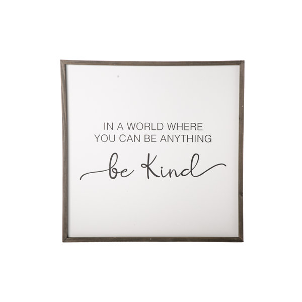 Trinx Wood Rectangle Paper Printed Wall Art With "Be Kind" Writing ...