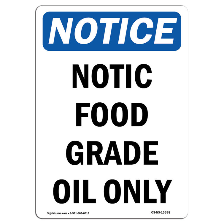 SignMission Food Grade Oil Only Sign | Wayfair
