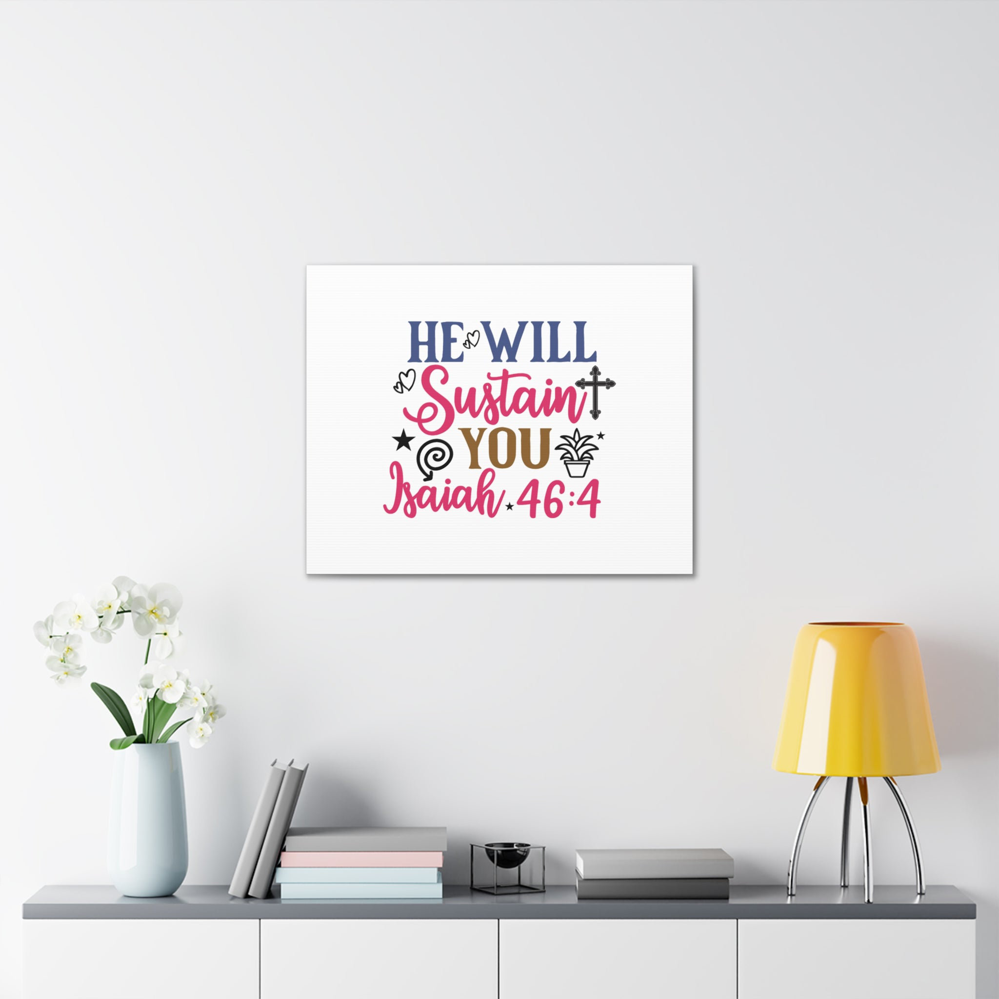 Trinx Isaiah 46:4 He Will Sustain You Bible Verse Canvas Christian Wall ...