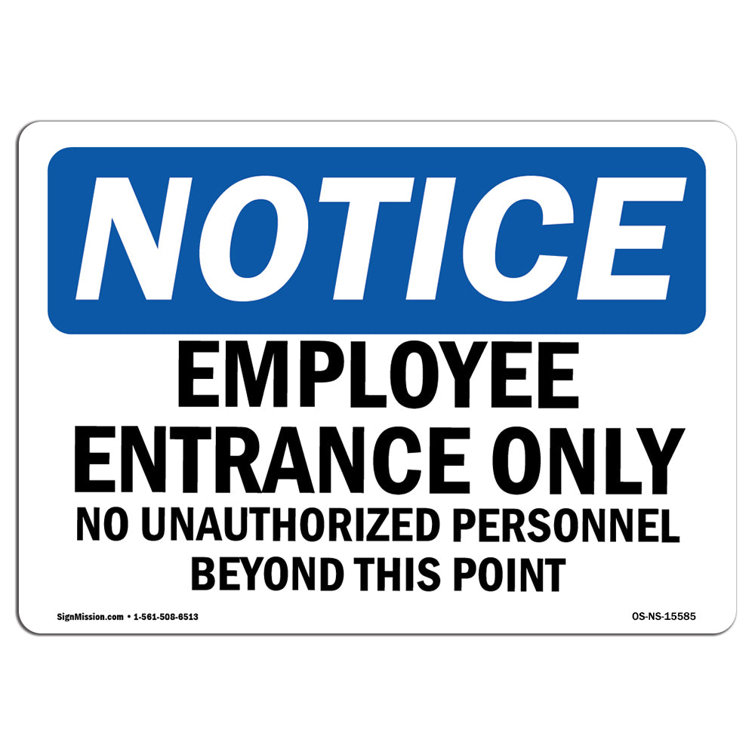 SignMission Panneau d'entrée pour employé seulement - Wayfair Canada