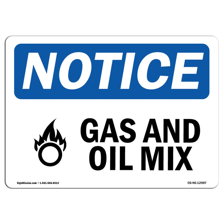 SignMission Notice - Gas and Oil Mix Sign | Wayfair