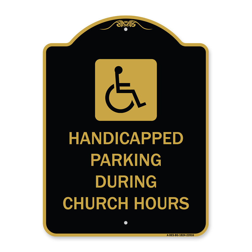Signmission Designer Series Sign - Handicapped Parking During Church ...