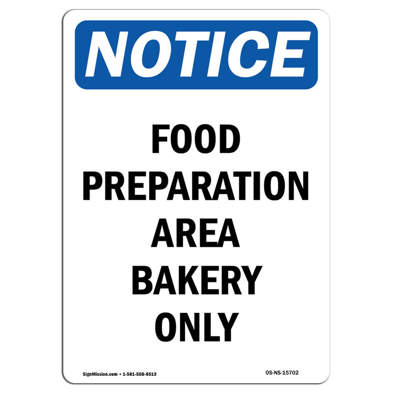 SignMission Food Preparation Area Bakery Only Sign | Wayfair