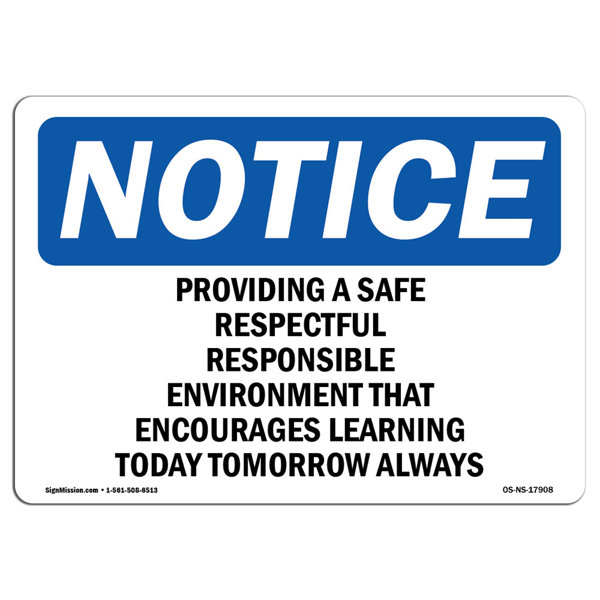 SignMission Providing a SafeRespectful Responsible Sign | Wayfair