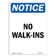 SignMission OSHA Notice - No Walk-Ins Sign | Heavy Duty Sign Or Label ...