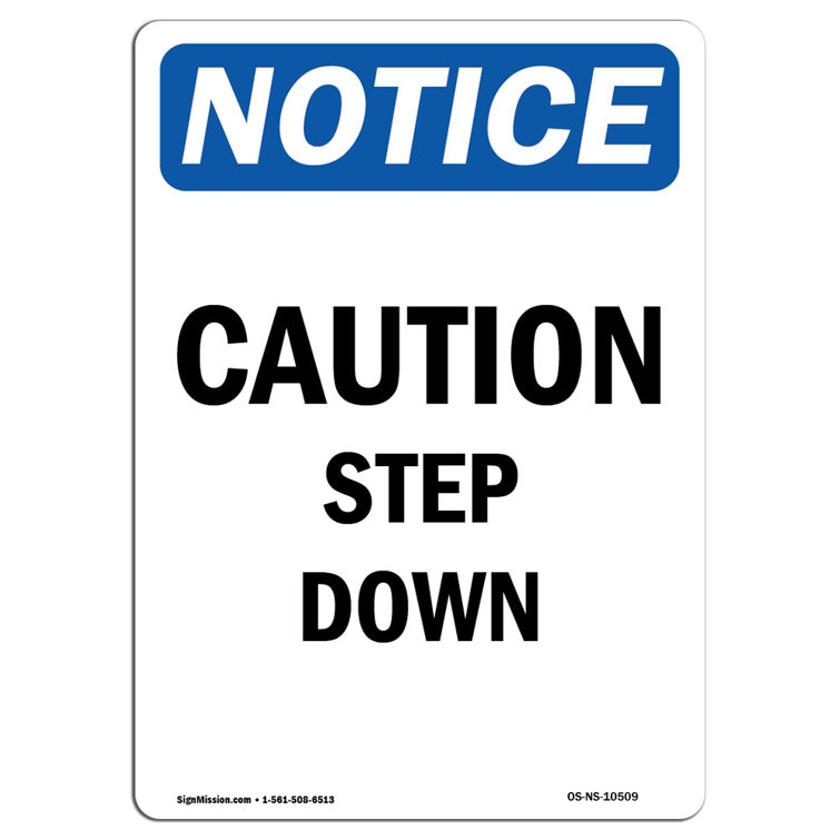 SignMission Caution Step Down Sign | Wayfair