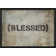 17 Stories " Blessed " on Paper | Wayfair