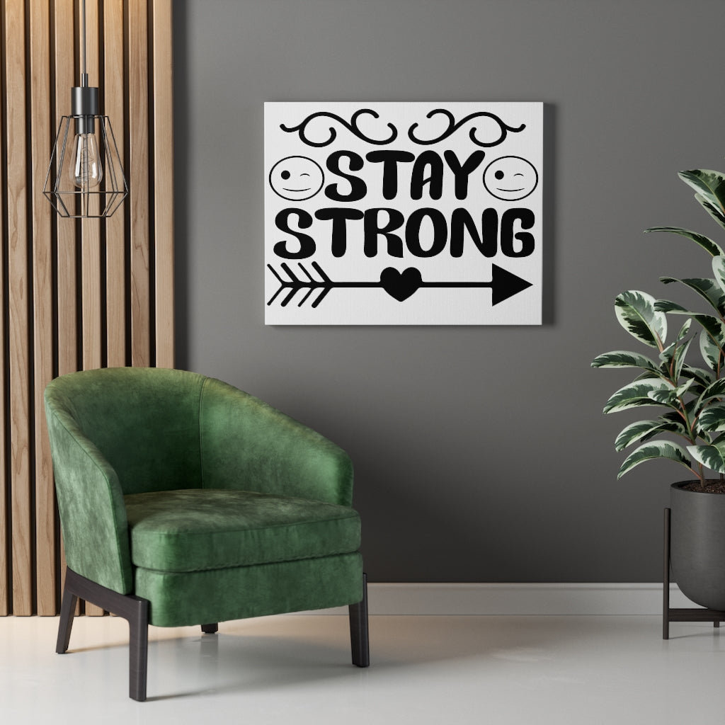 Trinx Inspirational Quote Canvas Stay Strong Wall Art Motivational ...
