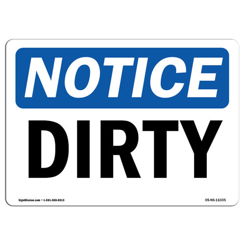SignMission Dirty Sign | Wayfair
