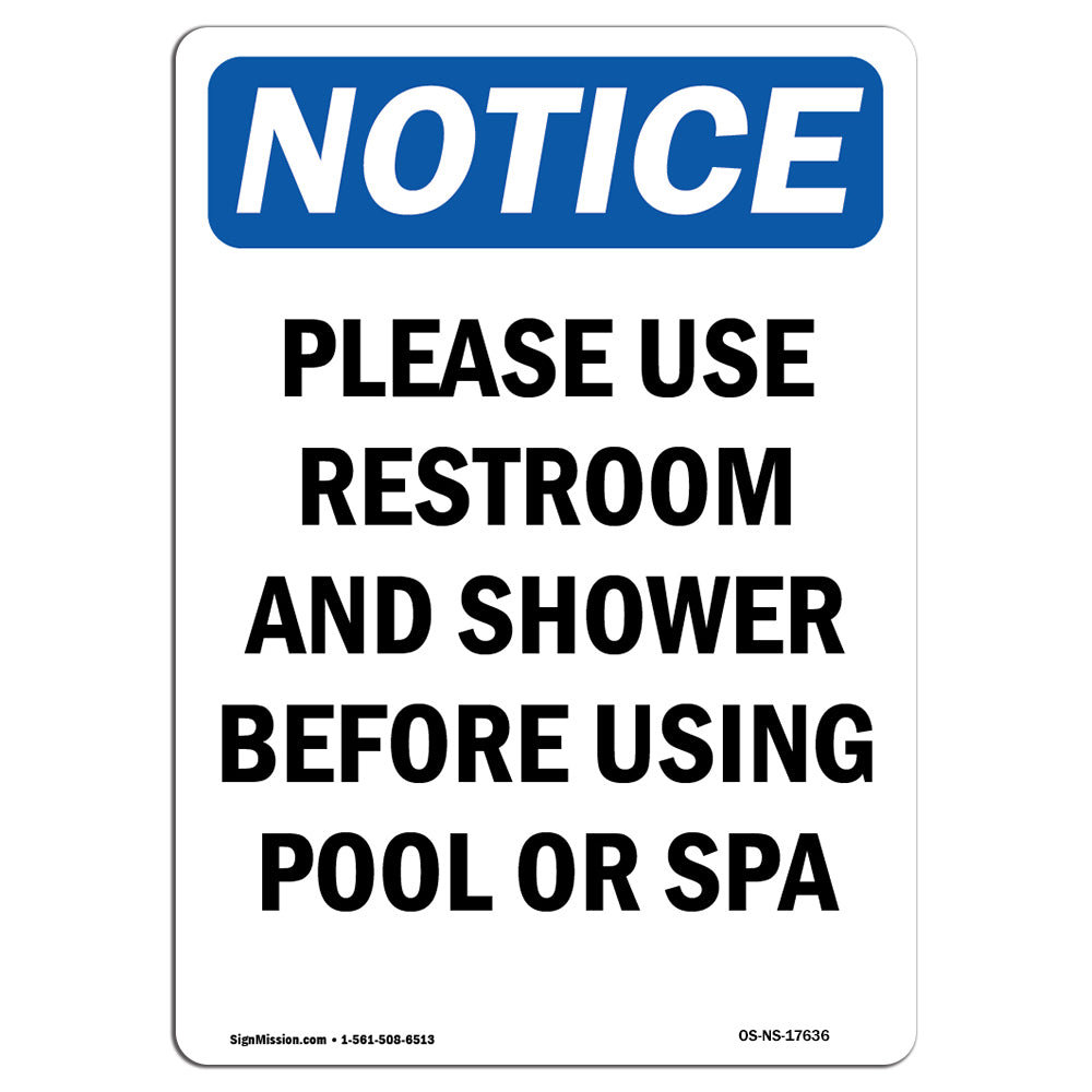SignMission Osha Notice Please Use Restroom and Shower Sign | Wayfair