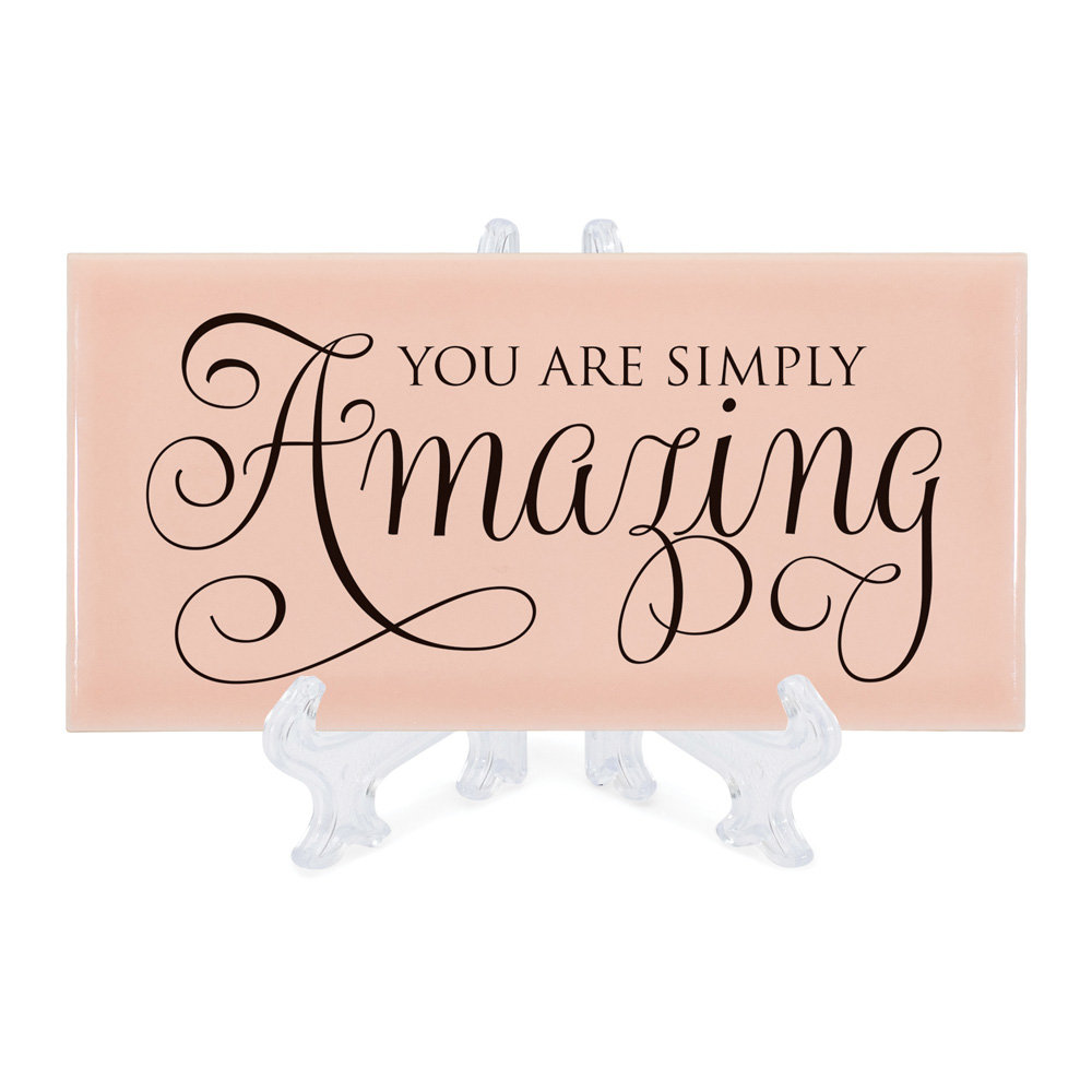 Trinx YOU ARE SIMPLY AMAZING - Wayfair Canada