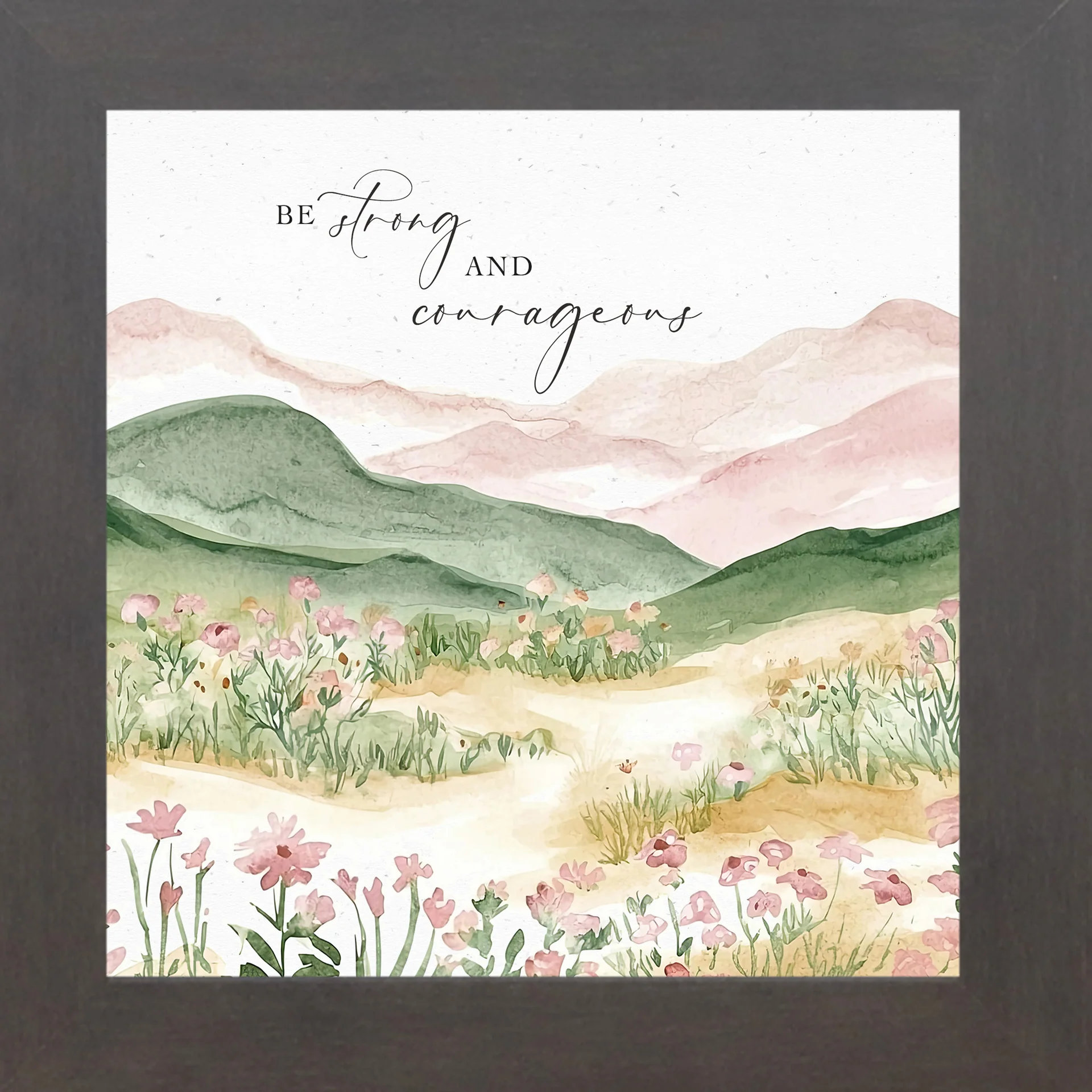 August Grove® Be Strong And Courageous Sign Picture | Wayfair