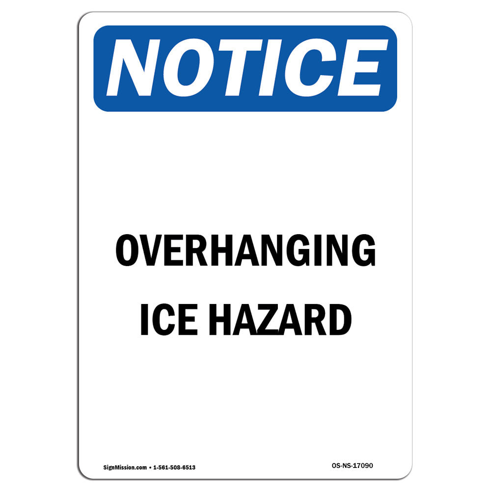 SignMission Overhanging Ice Hazard Sign | Wayfair