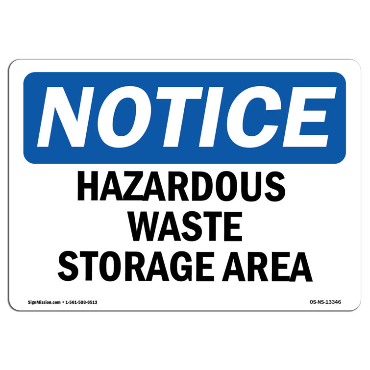 SignMission Hazardous Waste Storage Area Sign - Wayfair Canada