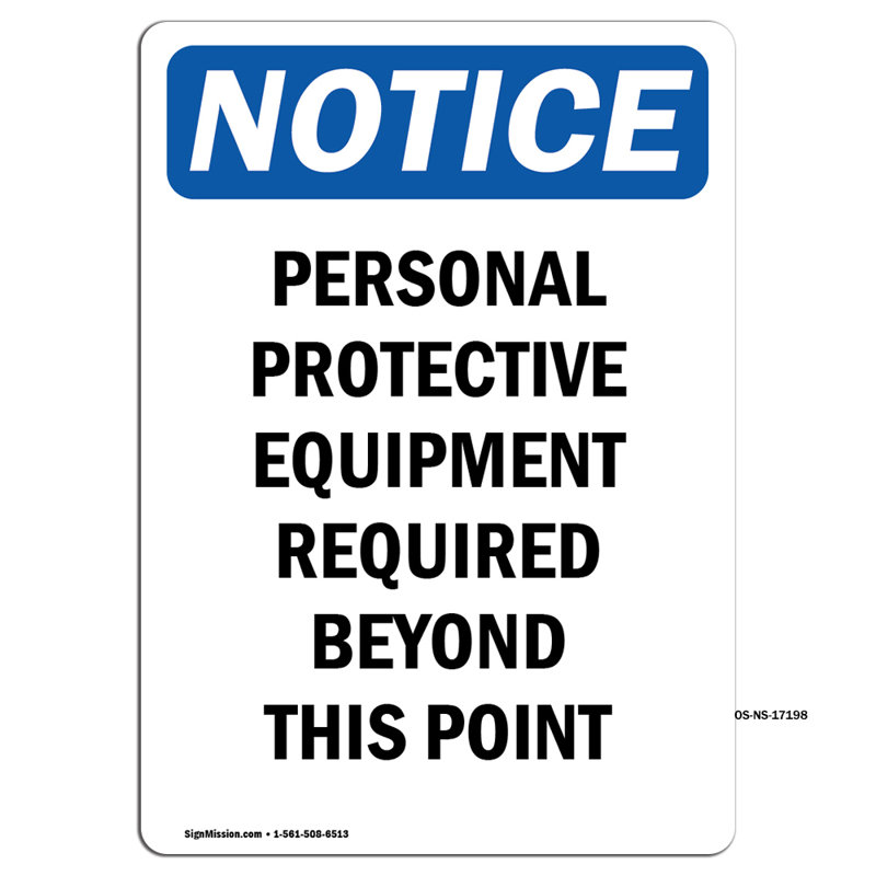 SignMission Personal Protective Equipment Sign | Wayfair