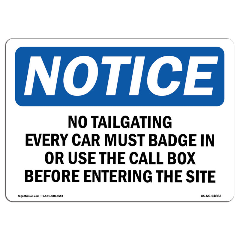 SignMission No Tailgating Every Car Must Badge In Or Aluminum Sign 12 x ...