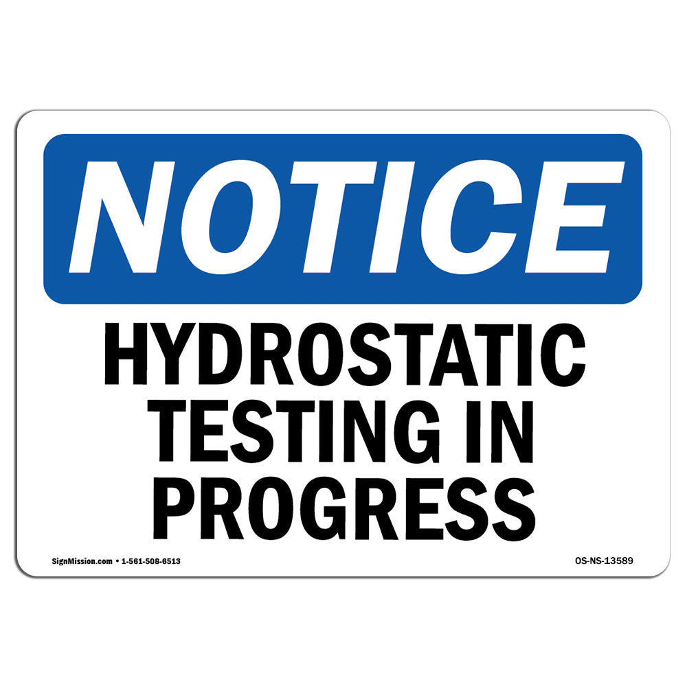 SignMission Hydrostatic Testing in Progress Sign | Wayfair