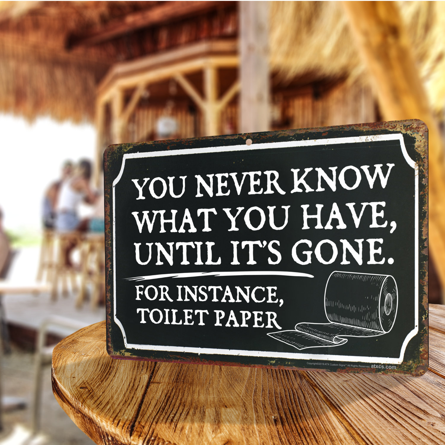 ATX CUSTOM SIGNS Bathroom Decor Sign You Never Know What You Have ...